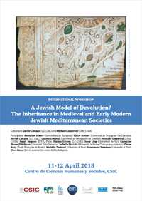 Workshop "A Jewish Model of Devolution? The Inheritance in the Medieval ...
